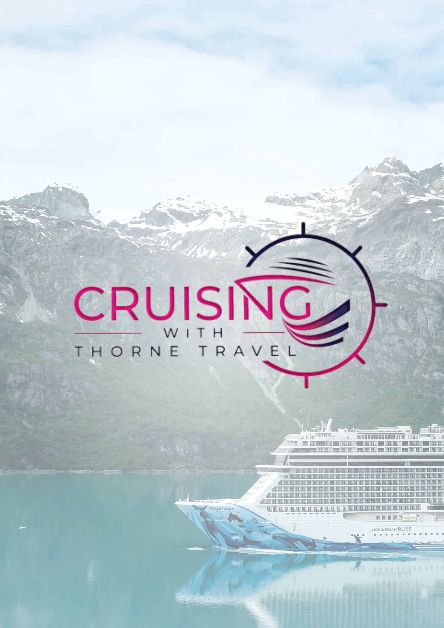About Cruising With Thorne Travel - Thorne Travel